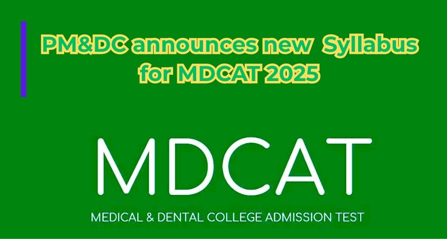PM&DC Unveils New Syllabus for MDCAT 2025, Emphasizes Transparency and ...